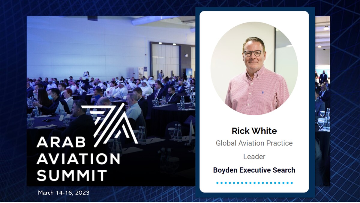 10th Arab Aviation Summit 2023 | Aviation & Travel | Boyden UK - Executive Search - Boyden