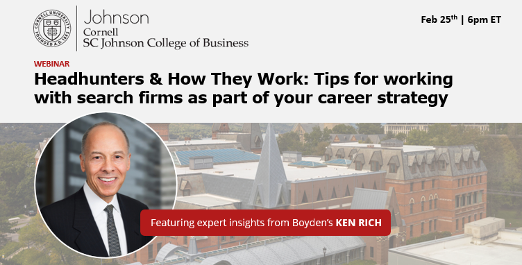 Boyden's Ken Rich joins as expert speaker at Cornell Executive MBA ...