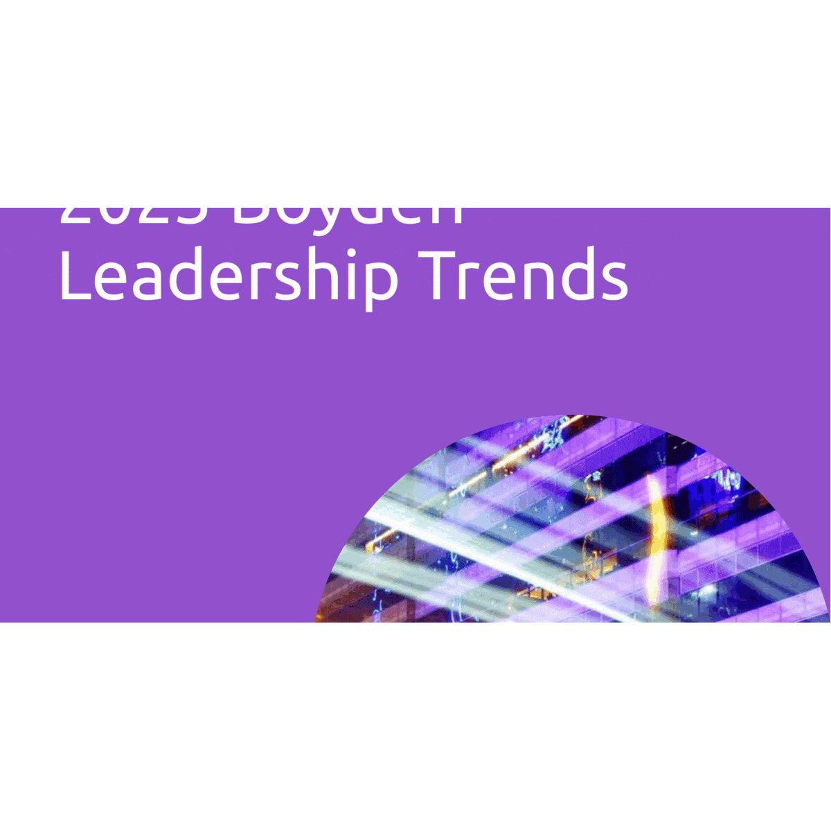 2023 Boyden Leadership Trends - Boyden
