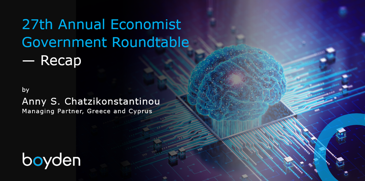 27th Annual Economist Government Roundtable — Recap - Executive Search - Boyden Greece ...