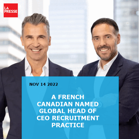 A French Canadian named Global Head of CEO Recruitment Practice - Boyden