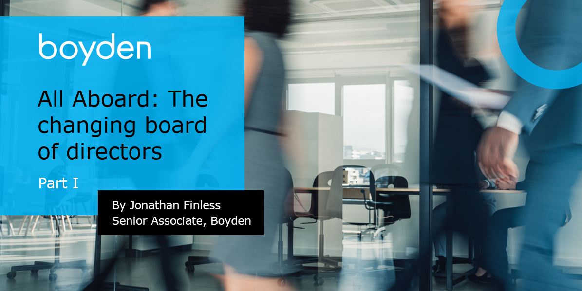 All Aboard: The changing board of directors - Executive Search - Boyden