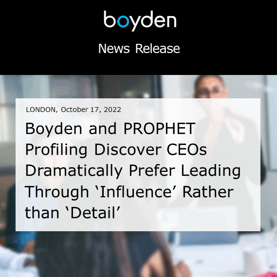 Boyden and PROPHET Profiling Discover CEOs Dramatically Prefer Leading ...