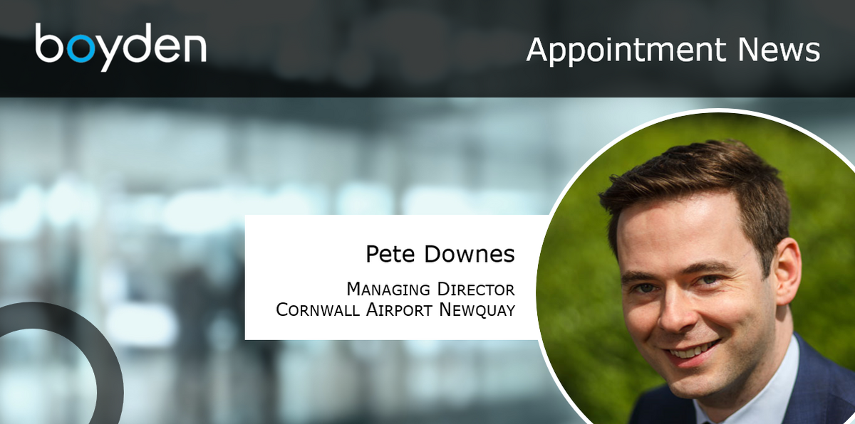 Boyden is proud to share Cornwall Airport Newquay appointment news of ...
