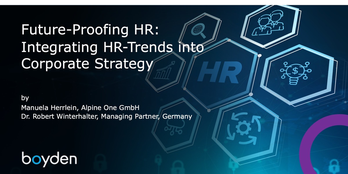Future-Proofing HR: Integrating HR-Trends into Corporate Strategy - Boyden