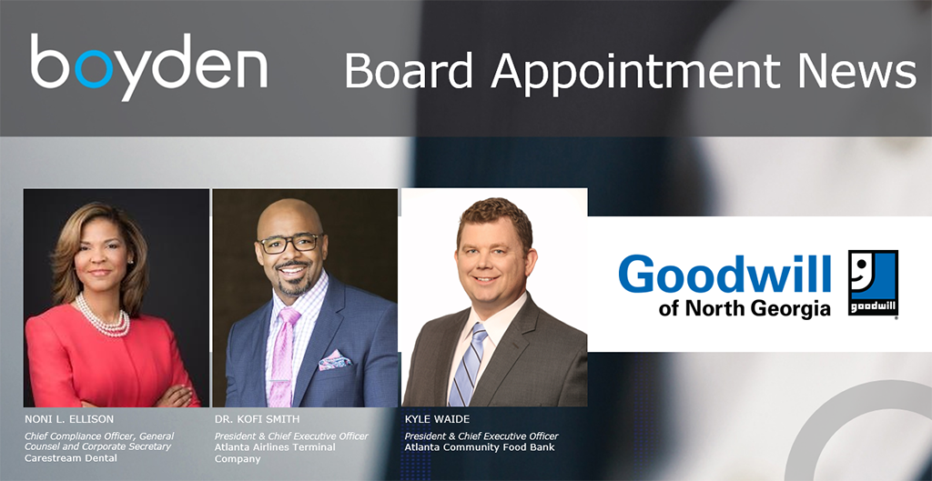 Goodwill Announces New Board Members Kyle Waide, Dr. Kofi Smith, Noni L ...