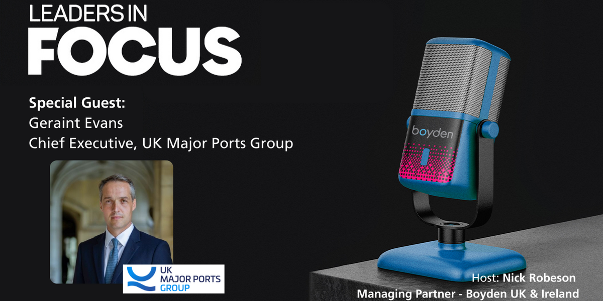 Leaders in Focus featuring Geraint Evans, Chief Executive, UK Major ...