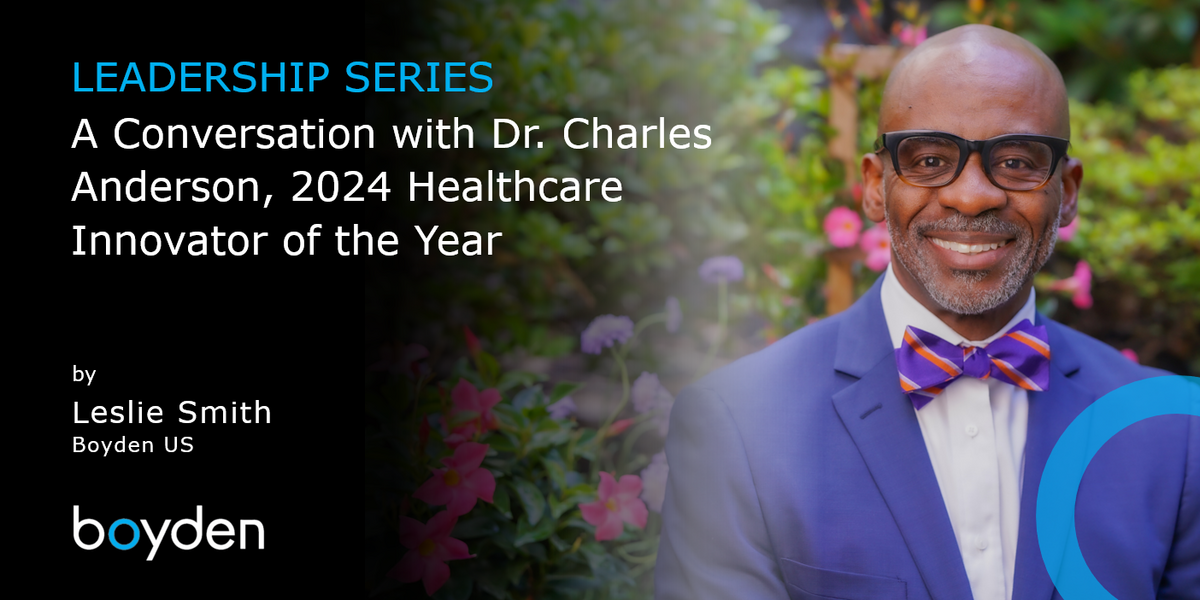 Leadership Series: A Conversation with Dr. Charles Anderson, 2024 ...