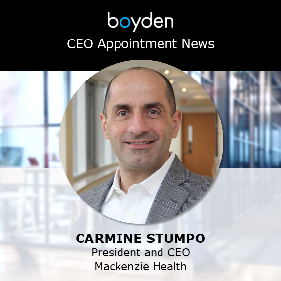 Mackenzie Health Announces New President and CEO - Boyden