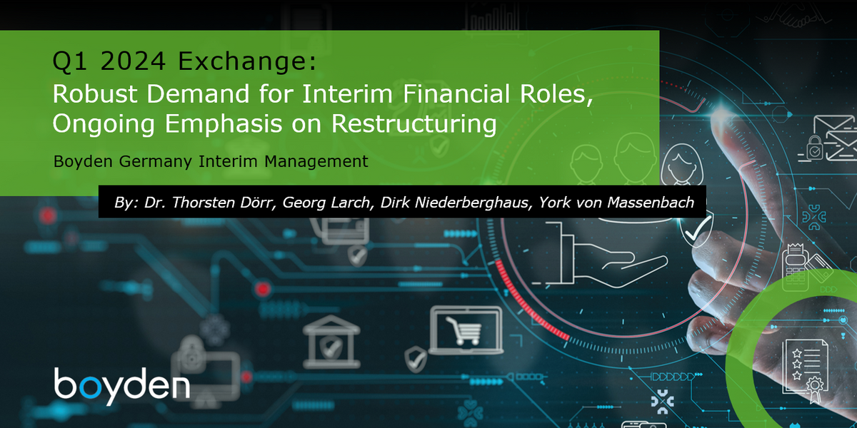 Q1 2024 Exchange: Robust Demand for Interim Financial Roles, Ongoing ...