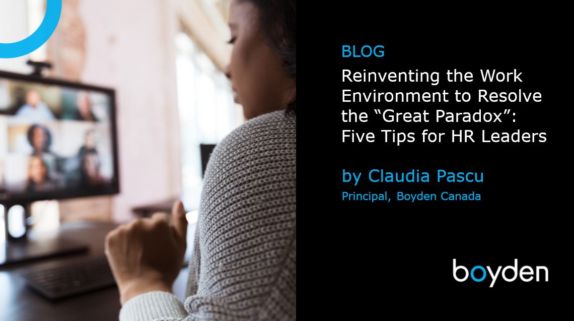 Reinventing the Work Environment to Resolve the “Great Paradox”: Five ...