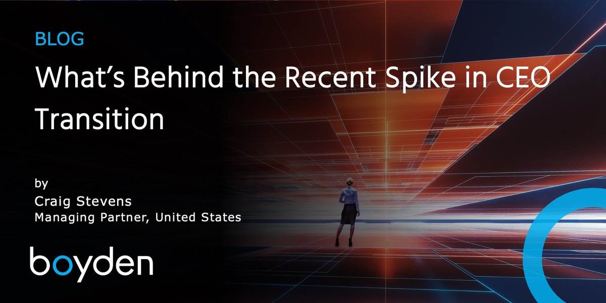 What’s Behind the Recent Spike in CEO Transition - Executive Search ...
